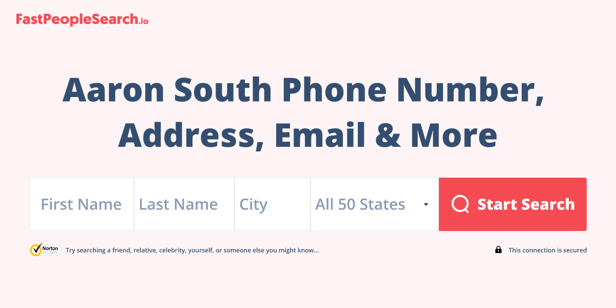 Aaron South Phone Number, Address, Email & More | FastPeopleSearch.io