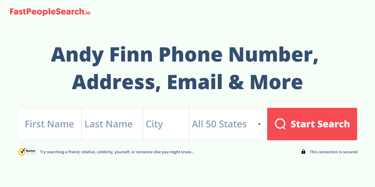 Andy Finn Phone Number, Address, Email & More | FastPeopleSearch.io