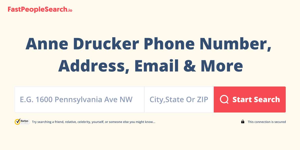Anne Drucker Phone Number, Address, Email & More | FastPeopleSearch.io