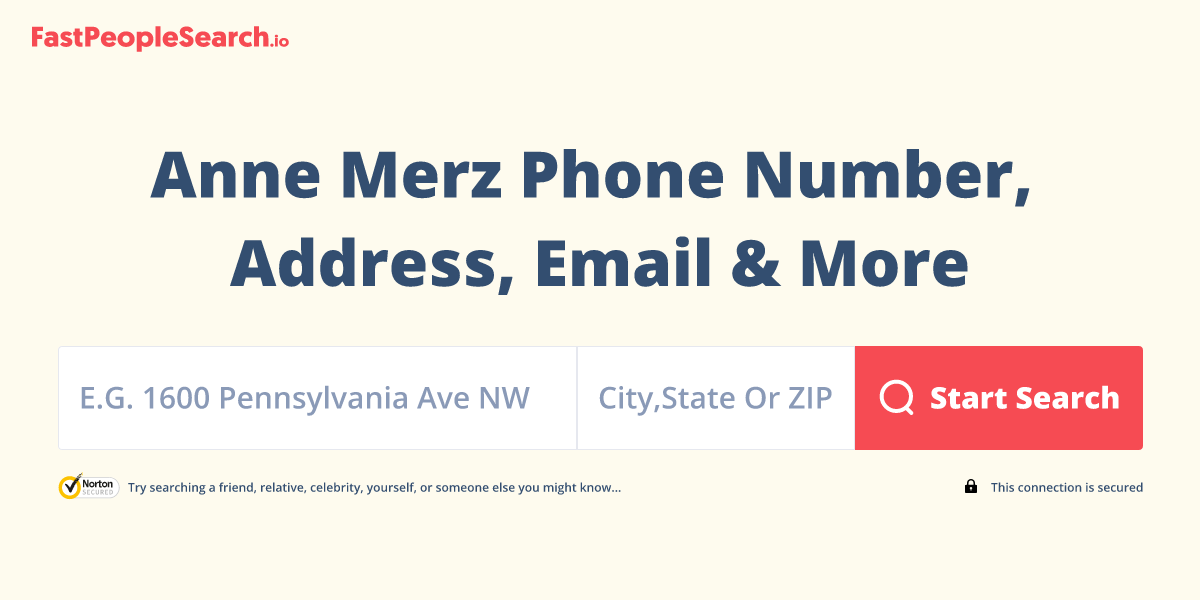 Anne Merz Phone Number, Address, Email & More | FastPeopleSearch.io
