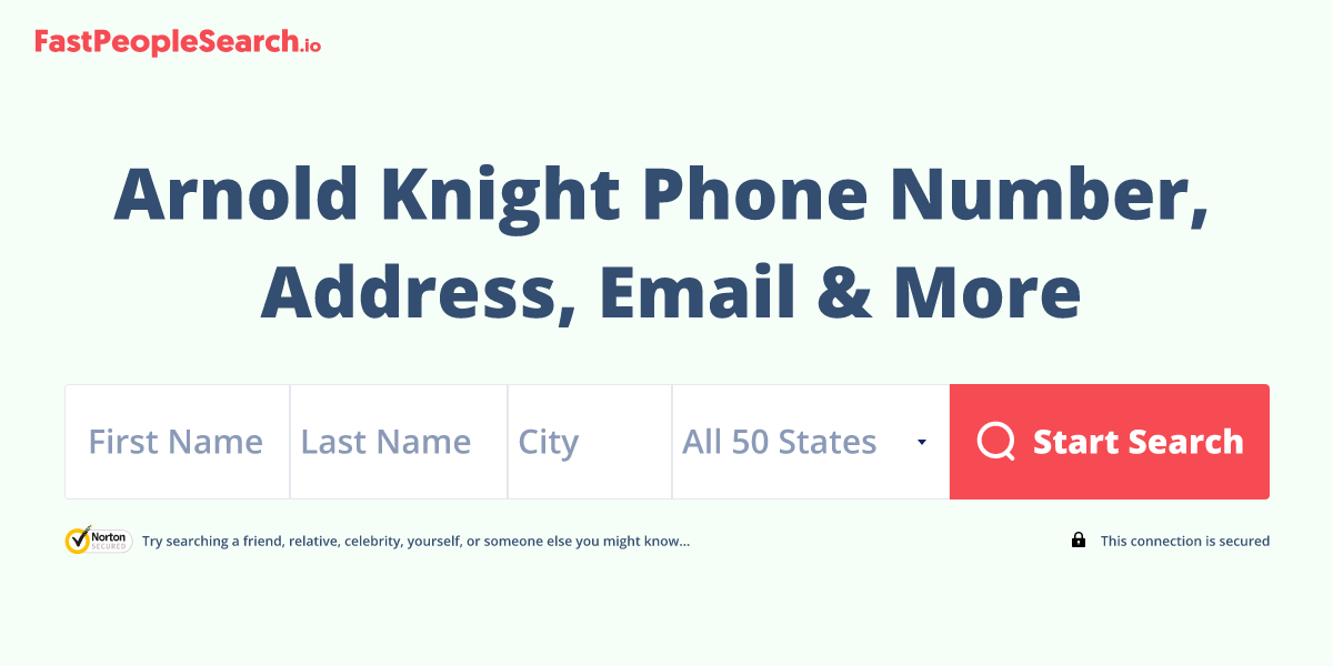 Arnold Knight Phone Number, Address, Email & More | FastPeopleSearch.io