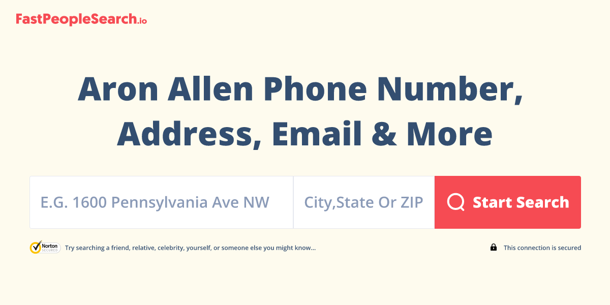 Aron Allen Phone Number, Address, Email & More | FastPeopleSearch.io