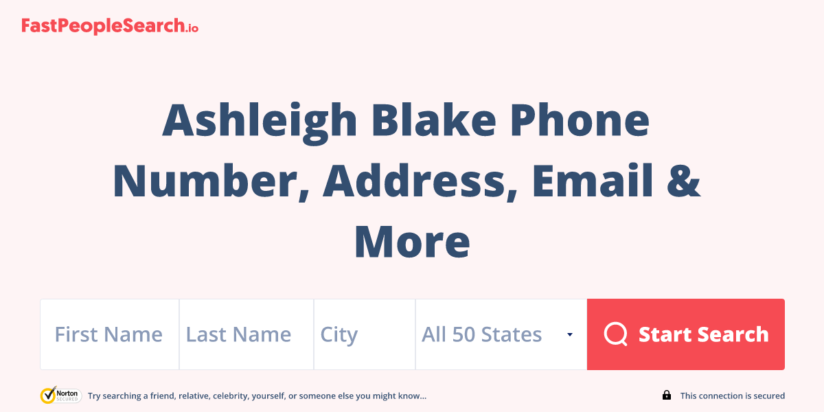 Ashleigh Blake Phone Number, Address, Email & More | FastPeopleSearch.io