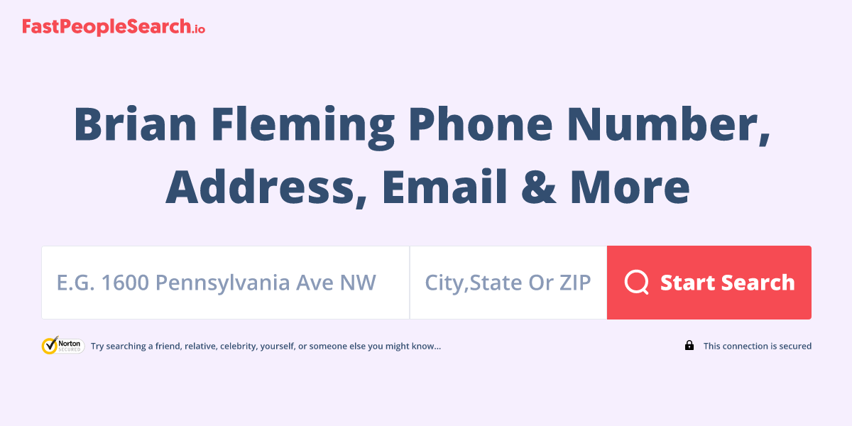 Brian Fleming Phone Number, Address, Email & More | FastPeopleSearch.io