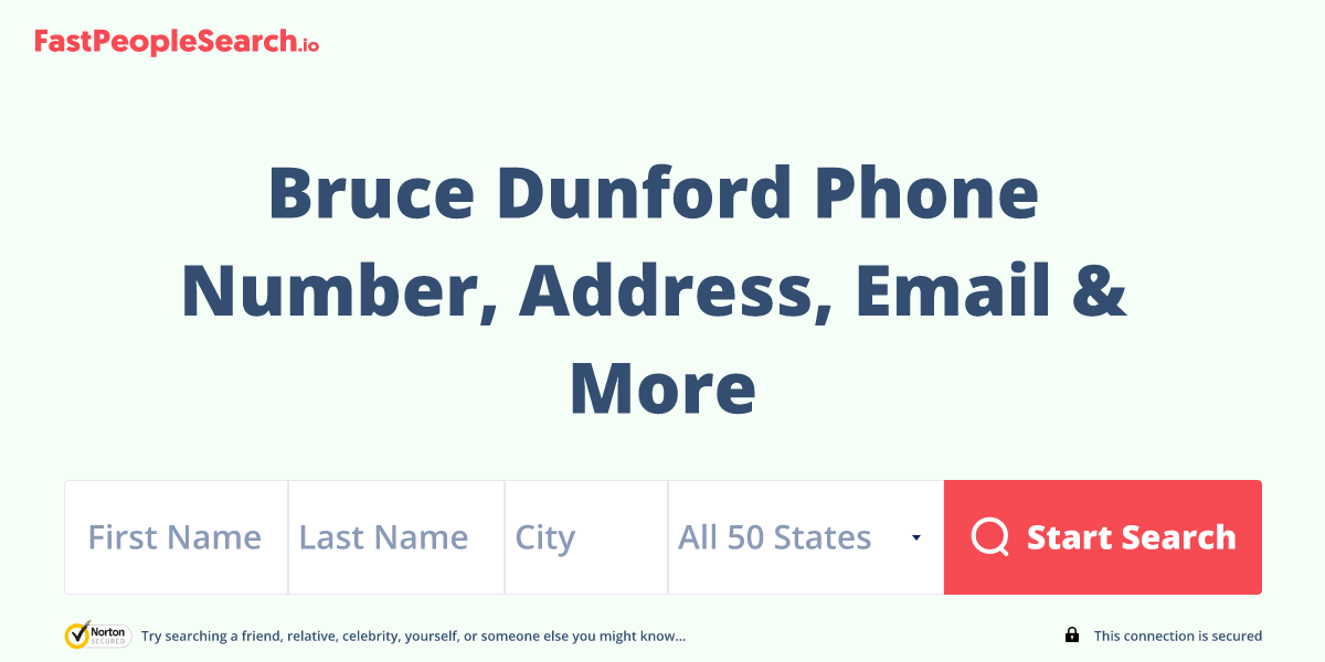 Bruce Dunford Phone Number, Address, Email & More | FastPeopleSearch.io