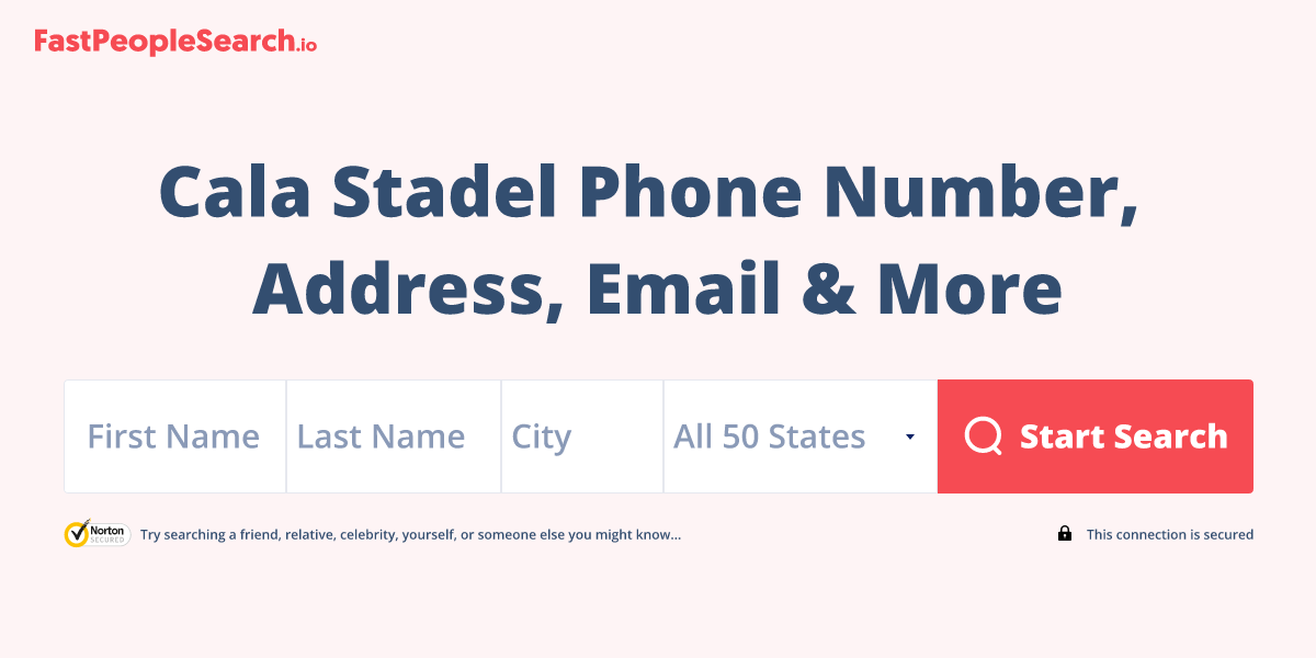 Cala Stadel Phone Number, Address, Email & More | FastPeopleSearch.io