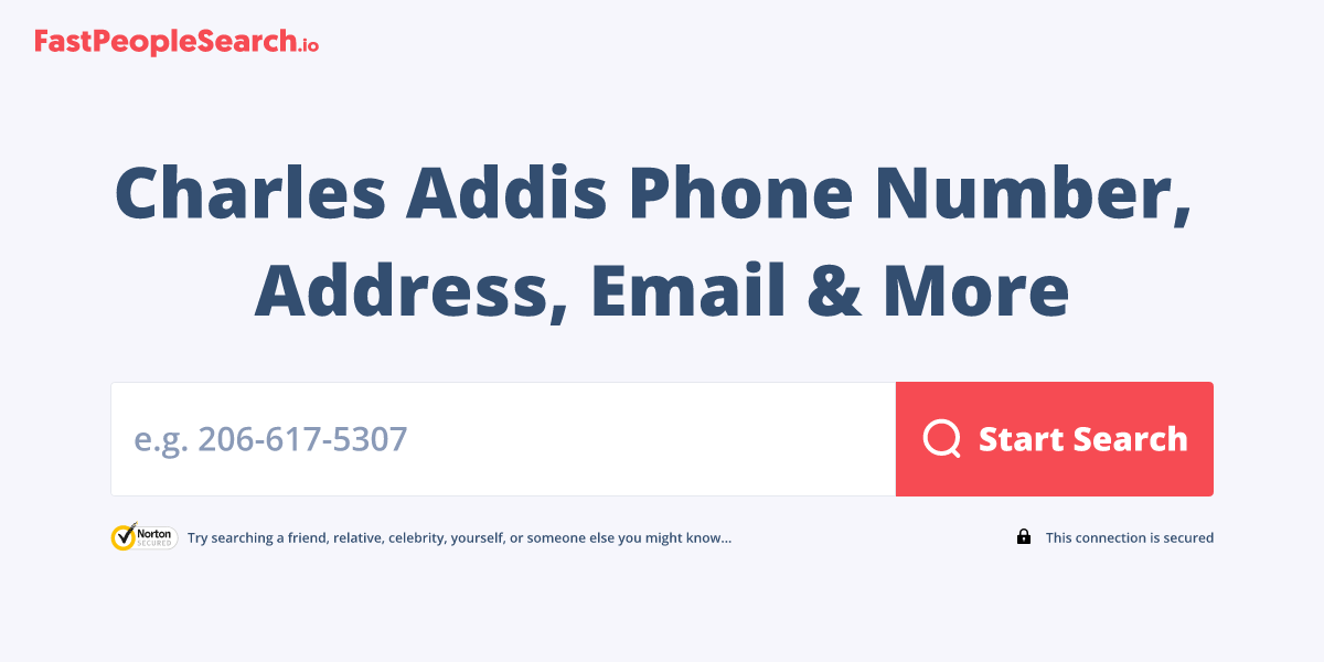 Charles Addis Phone Number, Address, Email & More | FastPeopleSearch.io