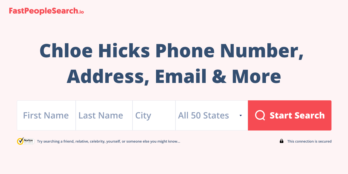 Chloe Hicks Phone Number, Address, Email & More | FastPeopleSearch.io