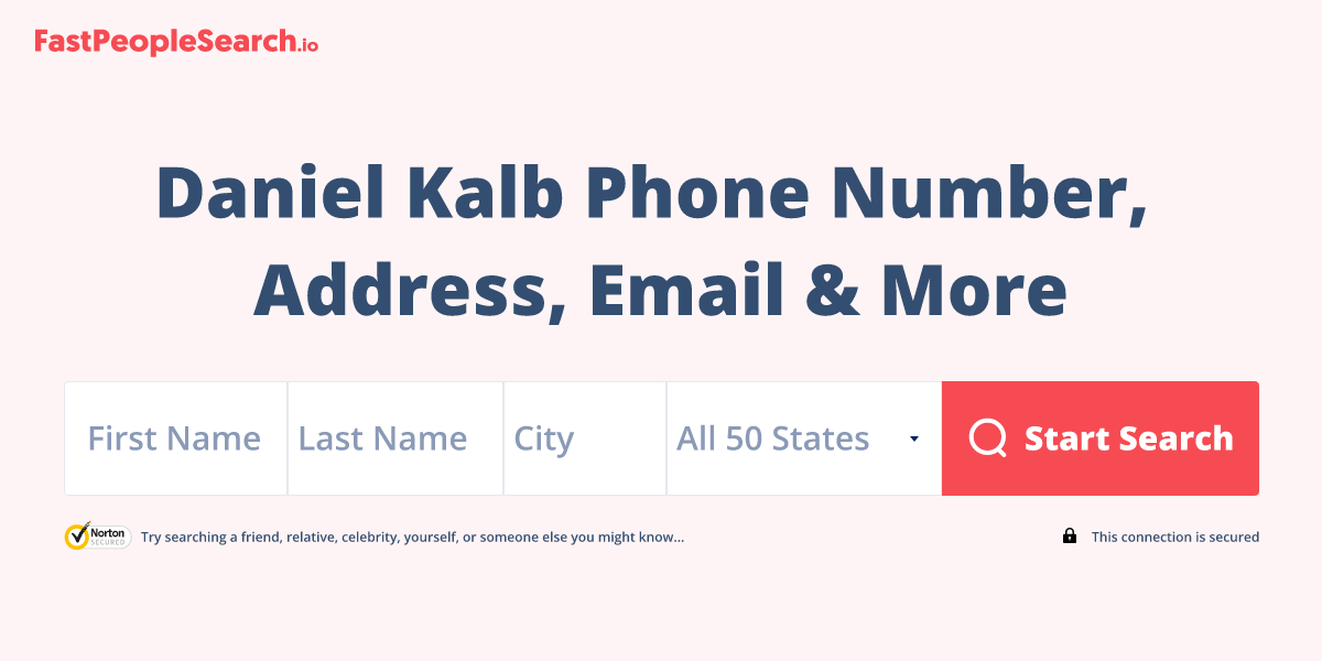 Daniel Kalb Phone Number, Address, Email & More | FastPeopleSearch.io