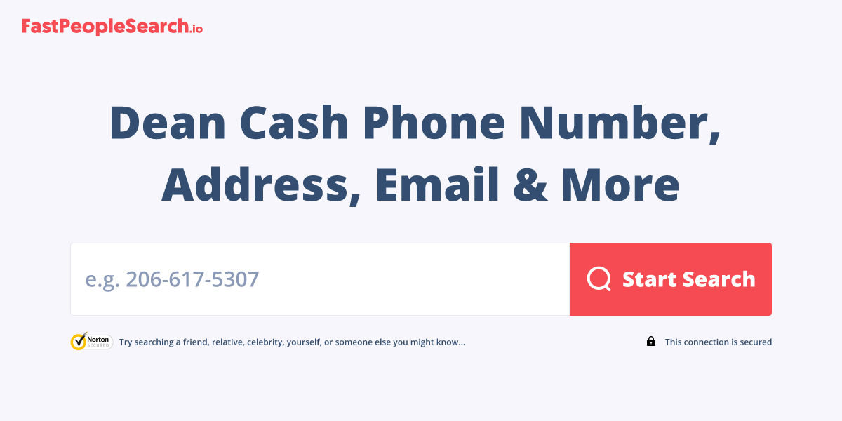 Dean Cash Phone Number, Address, Email & More | FastPeopleSearch.io