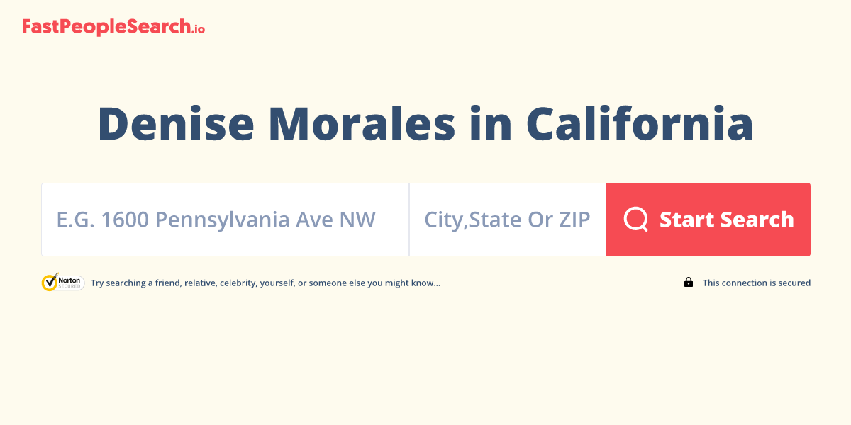 Denise Morales in California - Phone Number, Address, Email & More