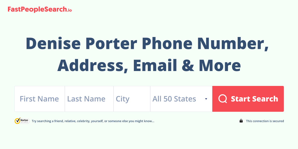 Denise Porter Phone Number, Address, Email & More | FastPeopleSearch.io