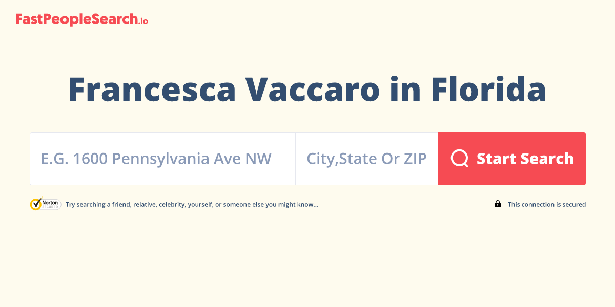Francesca Vaccaro in Florida - Phone Number, Address, Email & More