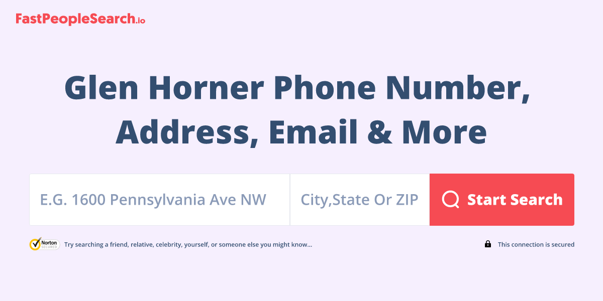 Glen Horner Phone Number, Address, Email & More | FastPeopleSearch.io