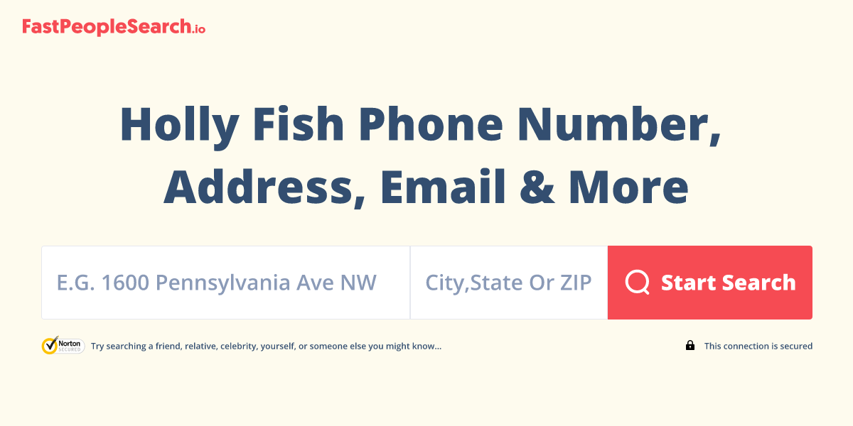 Holly Fish Phone Number, Address, Email & More | FastPeopleSearch.io