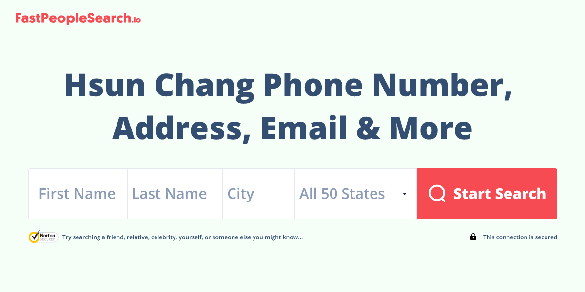 Hsun Chang Phone Number, Address, Email & More | FastPeopleSearch.io
