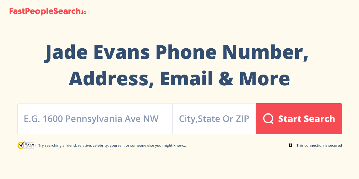 Jade Evans Phone Number, Address, Email & More | FastPeopleSearch.io