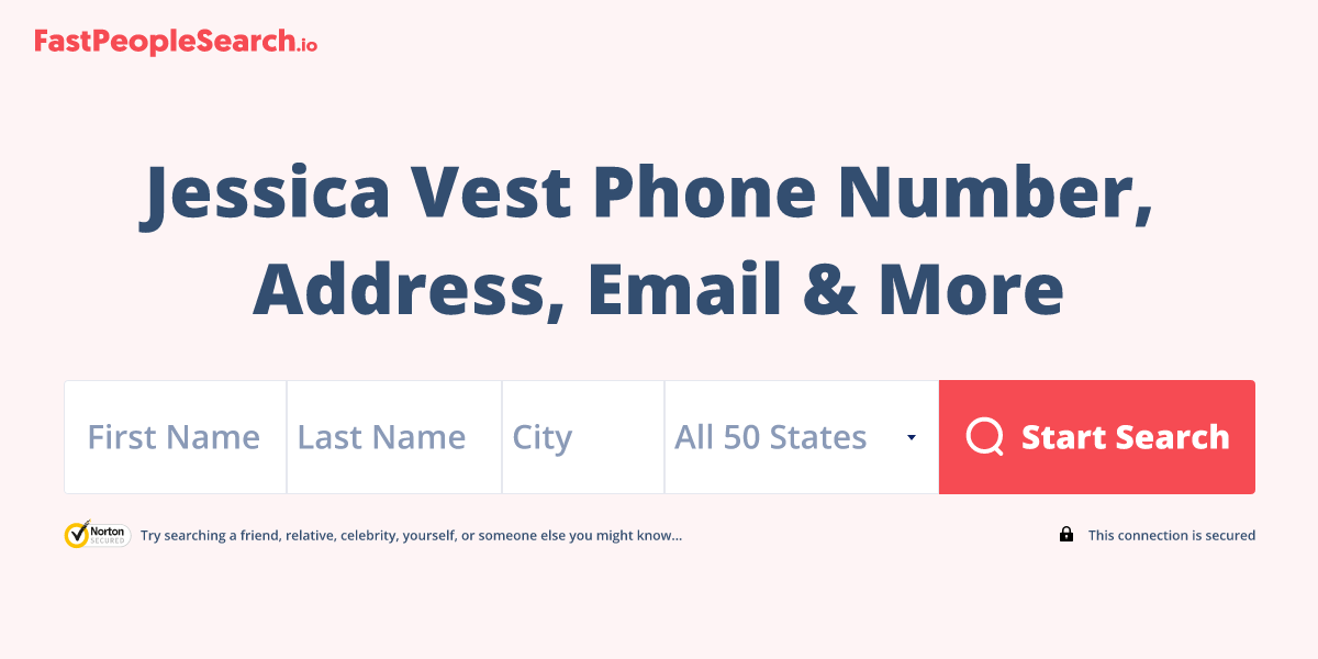 Jessica Vest Phone Number, Address, Email & More | FastPeopleSearch.io