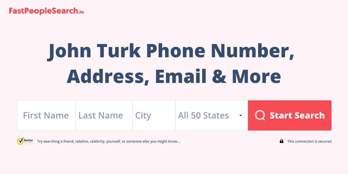 John Turk Phone Number, Address, Email & More | FastPeopleSearch.io