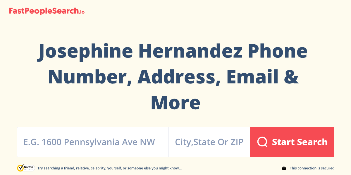 Josephine Hernandez Phone Number, Address, Email & More | FastPeopleSearch.io