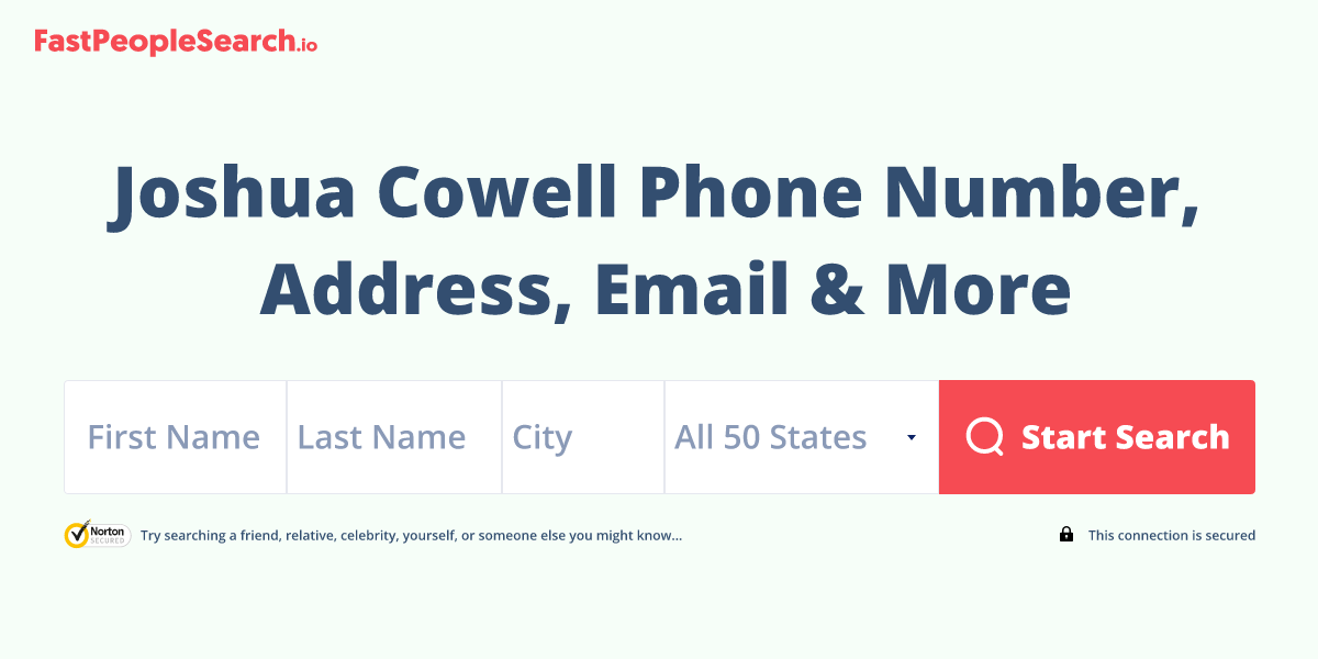Joshua Cowell Phone Number, Address, Email & More | FastPeopleSearch.io