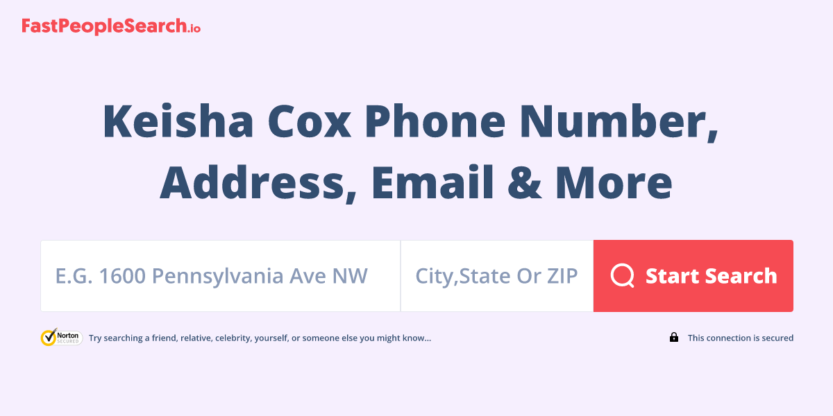 Keisha Cox Phone Number, Address, Email & More | FastPeopleSearch.io