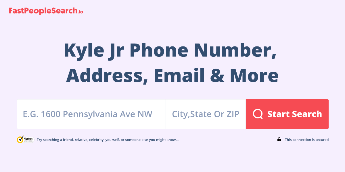 Kyle Jr Phone Number, Address, Email & More | FastPeopleSearch.io