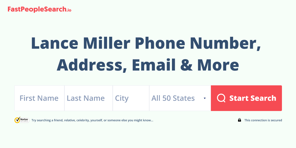 Lance Miller Phone Number, Address, Email & More | FastPeopleSearch.io