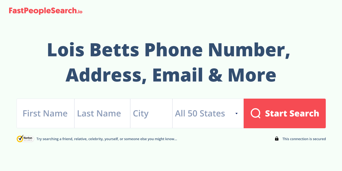 Lois Betts Phone Number, Address, Email & More | FastPeopleSearch.io