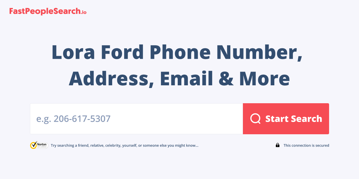 Lora Ford Phone Number, Address, Email & More | FastPeopleSearch.io