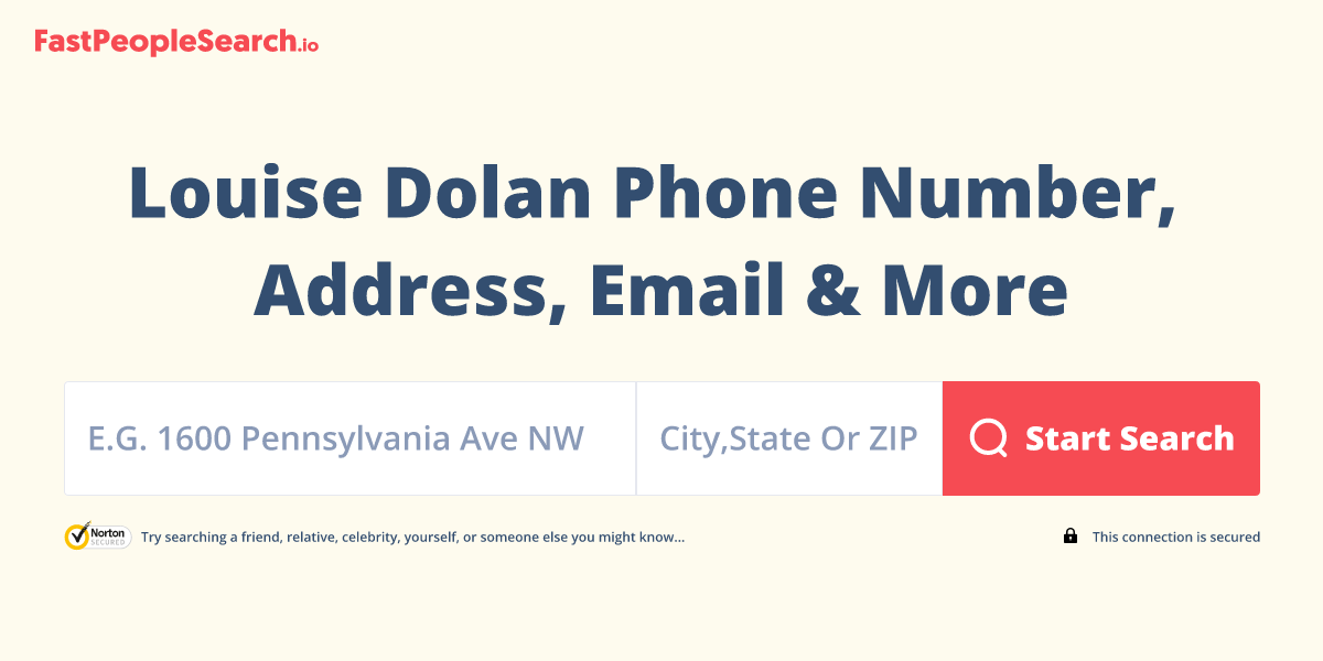 Louise Dolan Phone Number, Address, Email & More | FastPeopleSearch.io