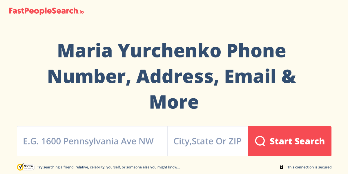 Maria Yurchenko Phone Number, Address, Email & More | FastPeopleSearch.io