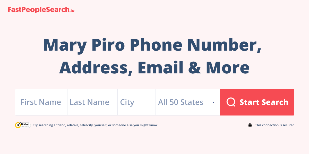 Mary Piro Phone Number, Address, Email & More | FastPeopleSearch.io