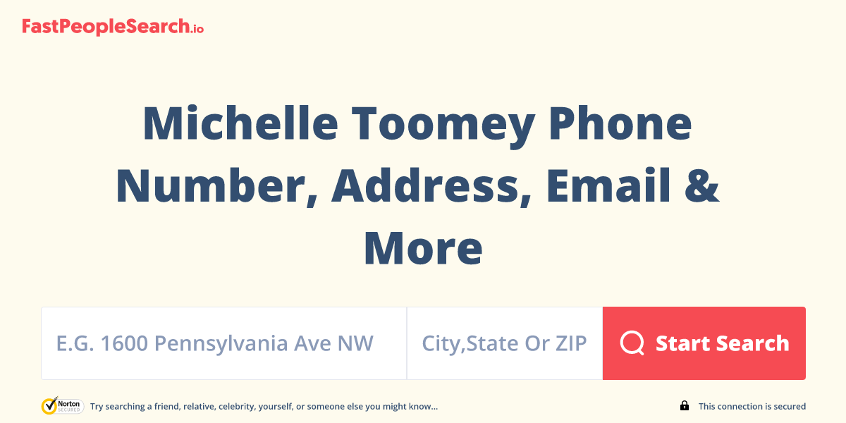 Michelle Toomey Phone Number, Address, Email & More | FastPeopleSearch.io