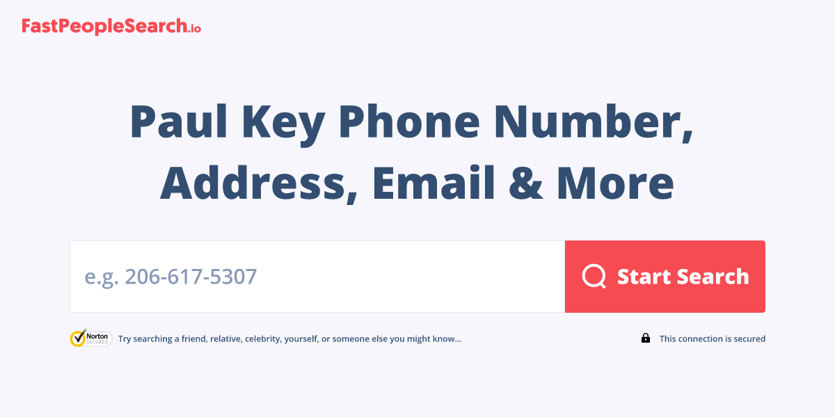 Paul Key Phone Number, Address, Email & More | FastPeopleSearch.io