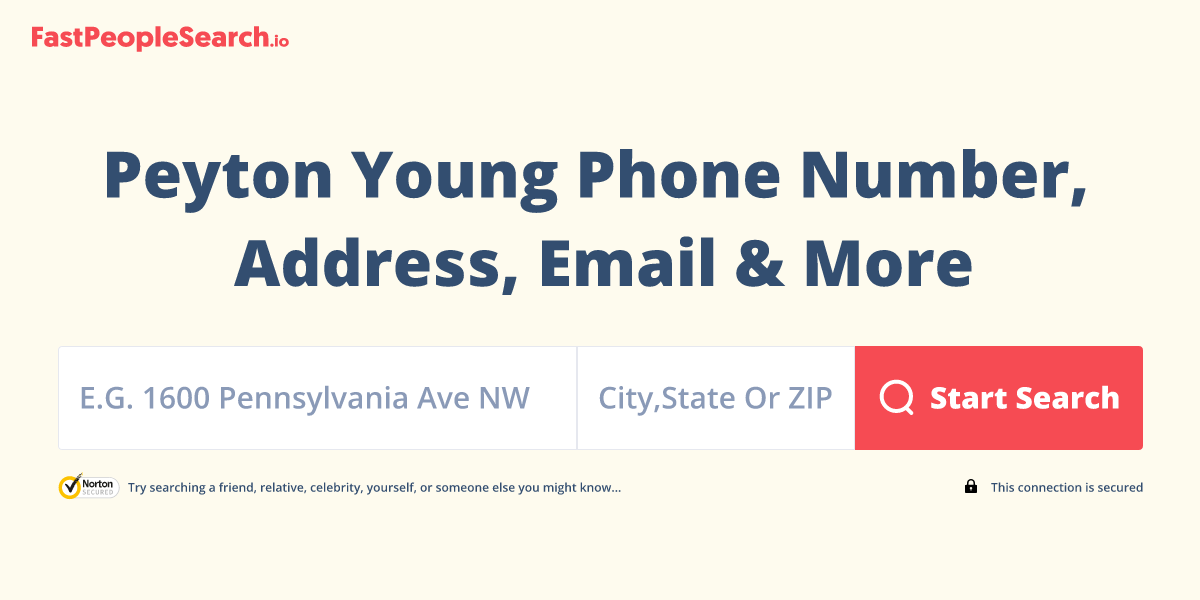 Peyton Young Phone Number, Address, Email & More | FastPeopleSearch.io