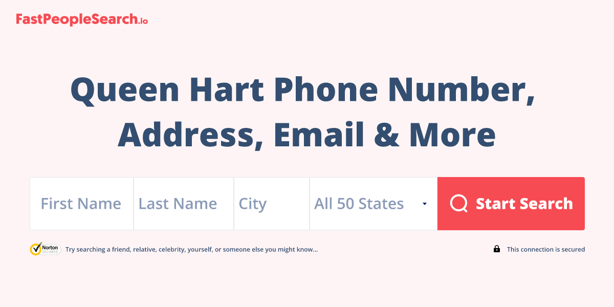 Queen Hart Phone Number, Address, Email & More | FastPeopleSearch.io
