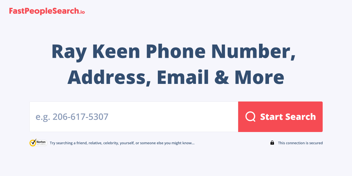 Ray Keen Phone Number, Address, Email & More | FastPeopleSearch.io