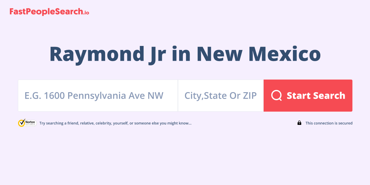 Raymond Jr Phone Number, Address, Email & More | FastPeopleSearch.io