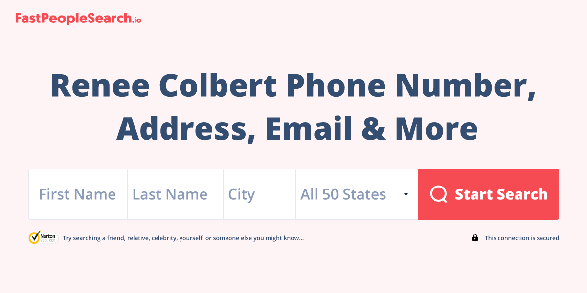 Renee Colbert Phone Number, Address, Email & More | FastPeopleSearch.io