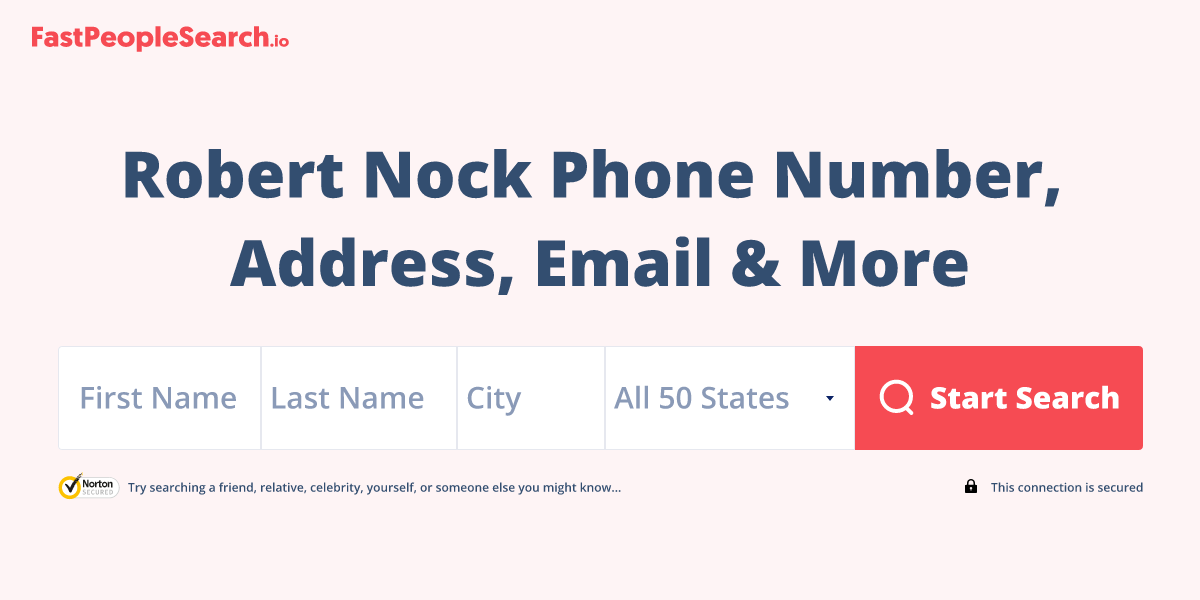 Robert Nock Phone Number, Address, Email & More | FastPeopleSearch.io