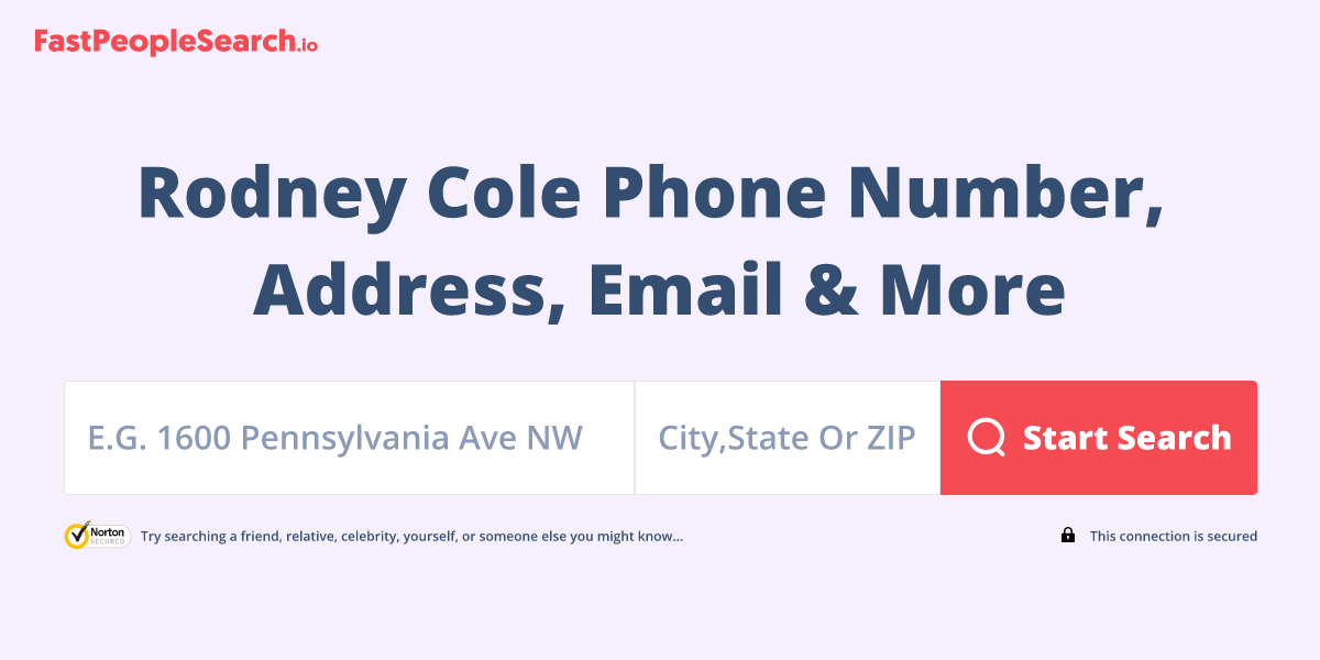 Rodney Cole Phone Number, Address, Email & More | FastPeopleSearch.io
