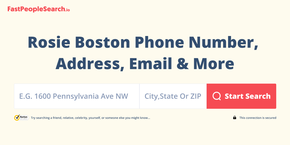 Rosie Boston Phone Number, Address, Email & More | FastPeopleSearch.io