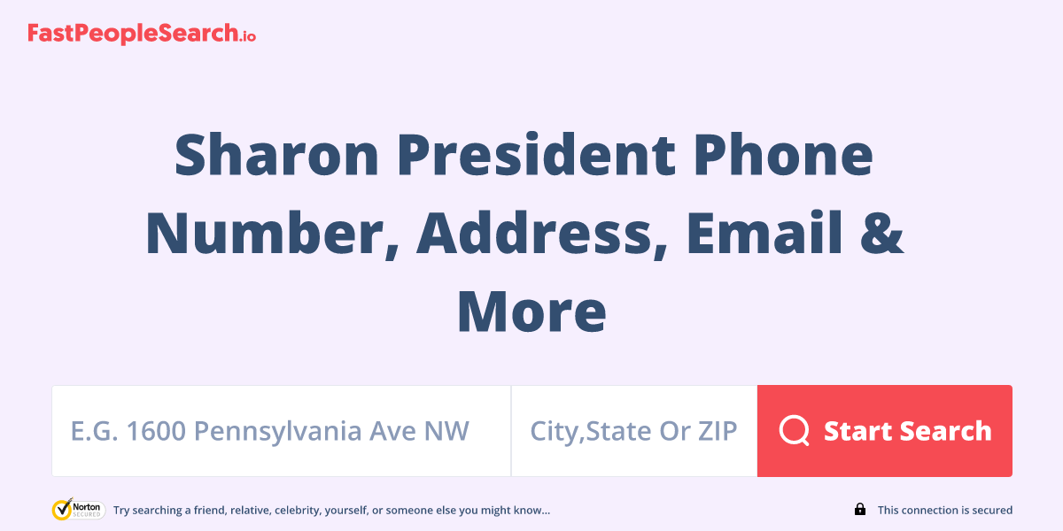 Sharon President Phone Number, Address, Email & More | FastPeopleSearch.io