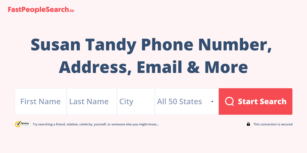 Susan Tandy Phone Number, Address, Email & More | FastPeopleSearch.io