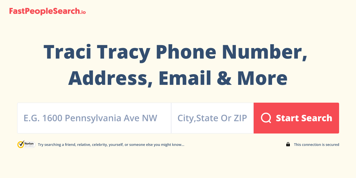 Traci Tracy Phone Number, Address, Email & More | FastPeopleSearch.io